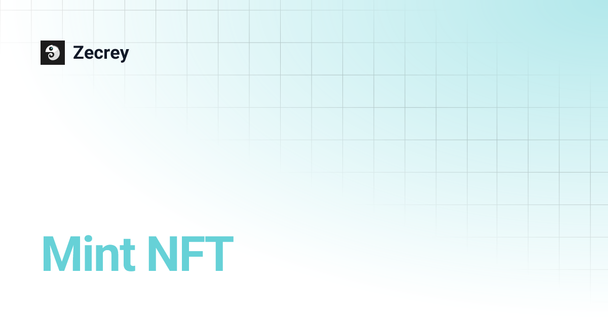 Mint NFT | Zecrey